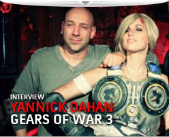 Interview Gears of War 3 - Yannick Dahan - Test et News - Xbox Mag