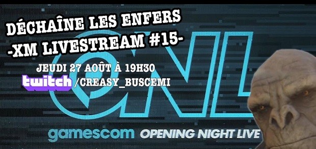XM Livestream #15 spécial Gamescom 2020 : rendez-vous à 19h30 sur ...