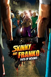 Skinny and Franko: Fists of Violence - Test et News - Xbox Mag
